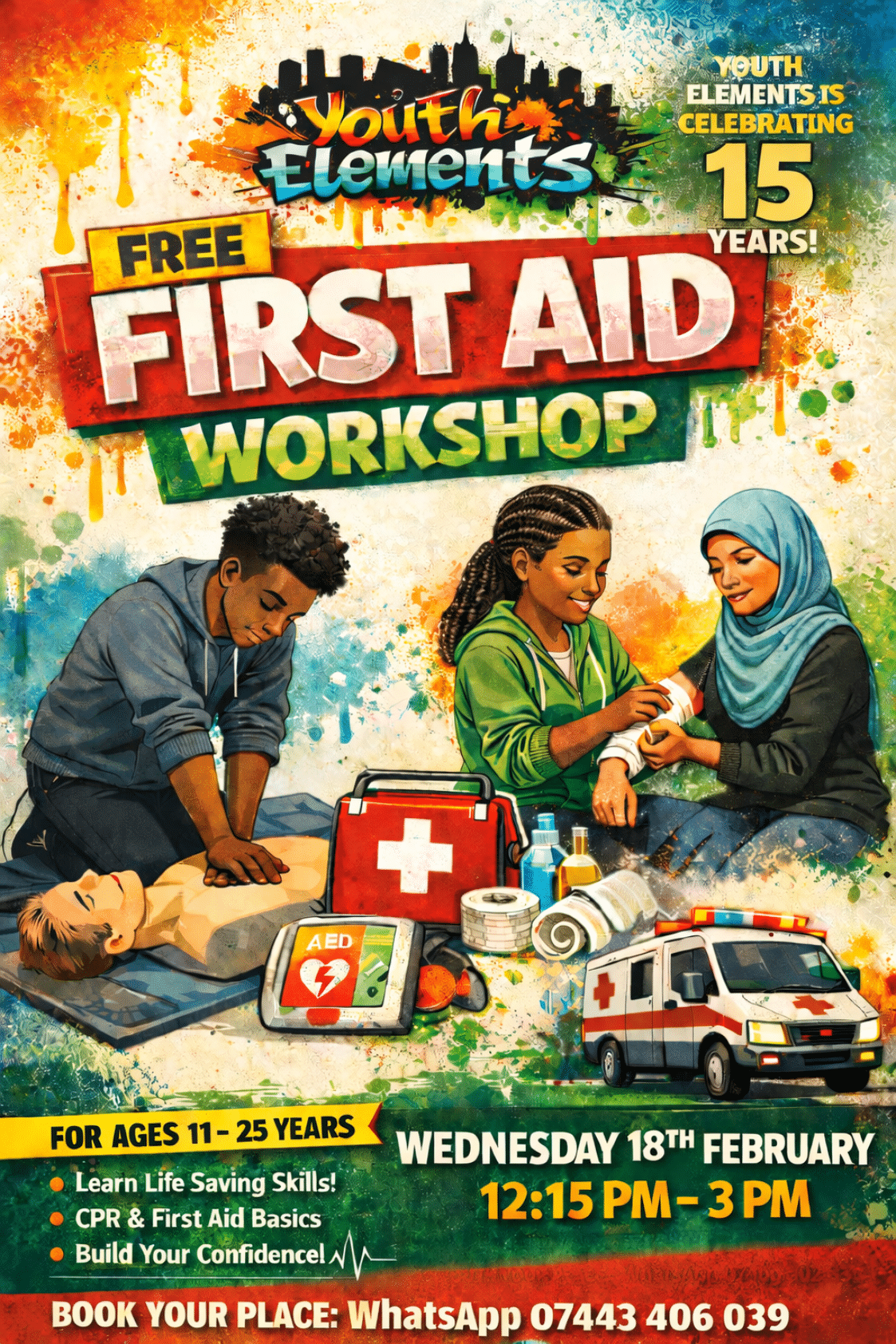 Youth Elements FREE First Aid Workshop for ages 11-25 Years - Northmoor ...